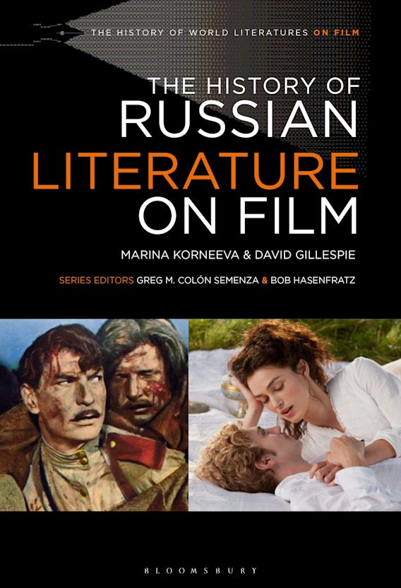 The History of Russian Literature on Film: : The History of World ...