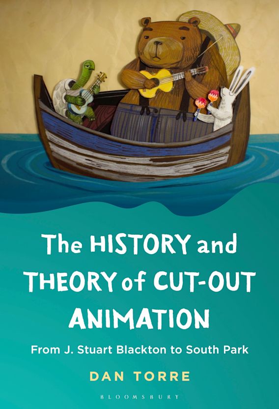 The History and Theory of Cut-out Animation: From J. Stuart Blackton to ...