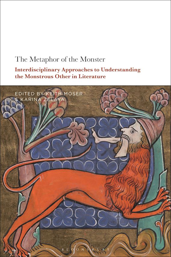 The Metaphor of the Monster: Interdisciplinary Approaches to ...