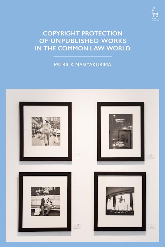 Copyright Protection of Unpublished Works in the Common Law World ...