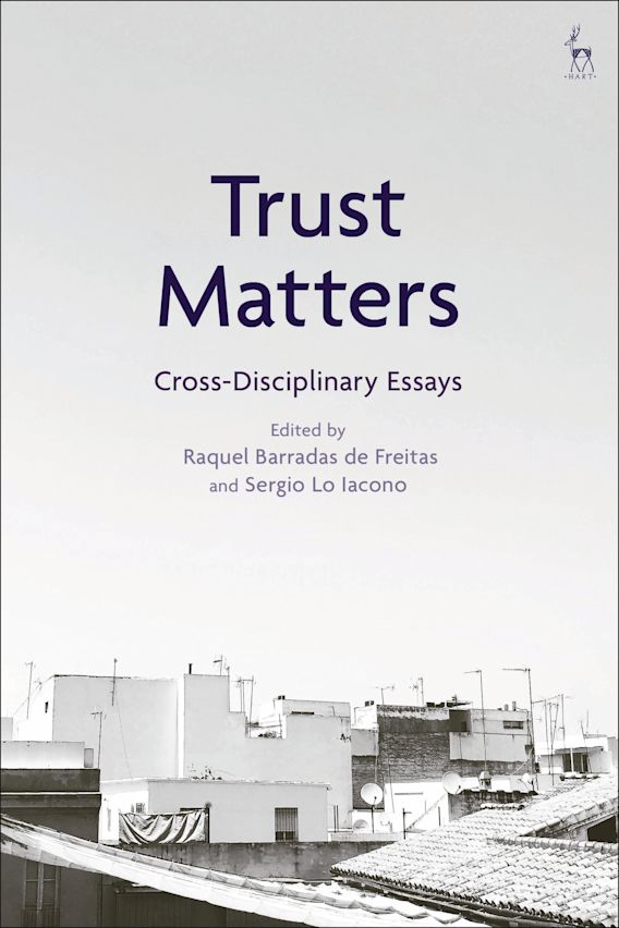 Trust Matters: Cross-Disciplinary Essays: Raquel Barradas de Freitas ...