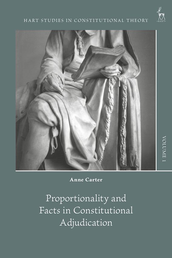 Proportionality and Facts in Constitutional Adjudication: : Hart ...