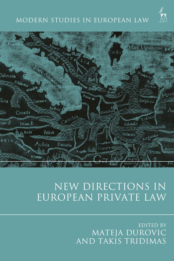 New Directions in European Private Law: : Modern Studies in European ...