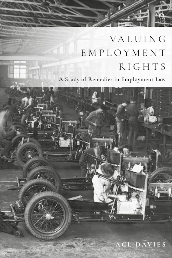 Valuing Employment Rights: A Study of Remedies in Employment Law: ACL ...