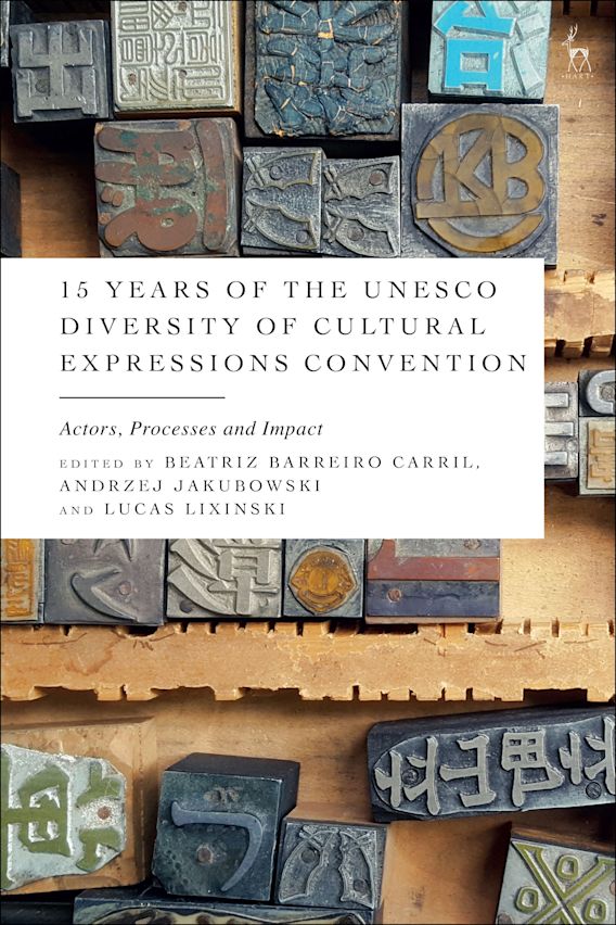 15 Years of the UNESCO Diversity of Cultural Expressions Convention ...