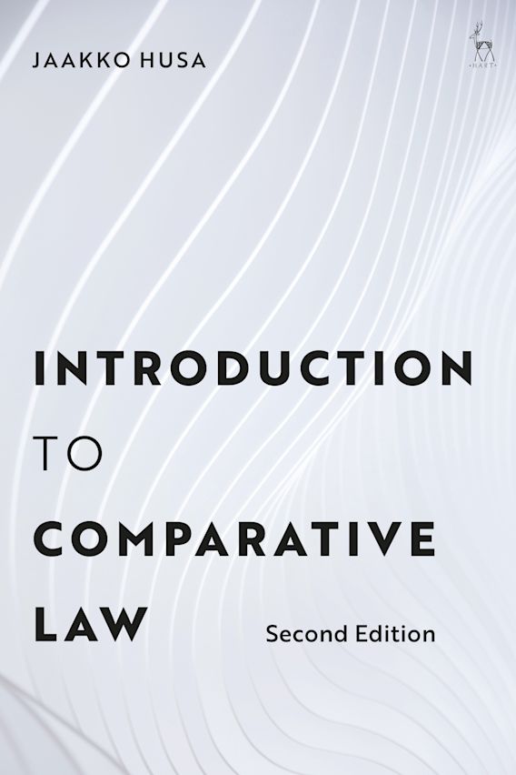 Introduction to Comparative Law: : Jaakko Husa: Hart Publishing