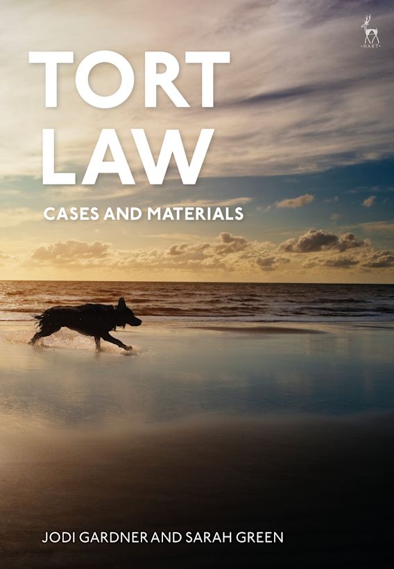 Tort Law: Cases and Materials: : Sarah Green: Hart Publishing Tort Law: Cases and Materials: : Sarah Green: Hart Publishing