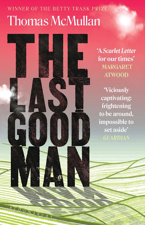 The Last Good Man: : Thomas McMullan: Bloomsbury Publishing