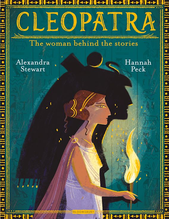 Cleopatra: The Woman Behind the Stories: Alexandra Stewart: Bloomsbury ...
