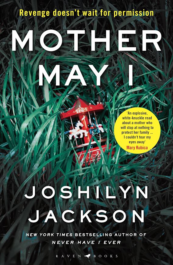 Mother May I: 'Brilliantly unnerving' The Sunday Times Thriller of the ...