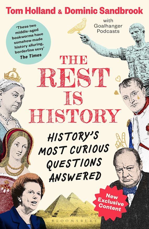 The Rest is History: The official book from the makers of the hit ...