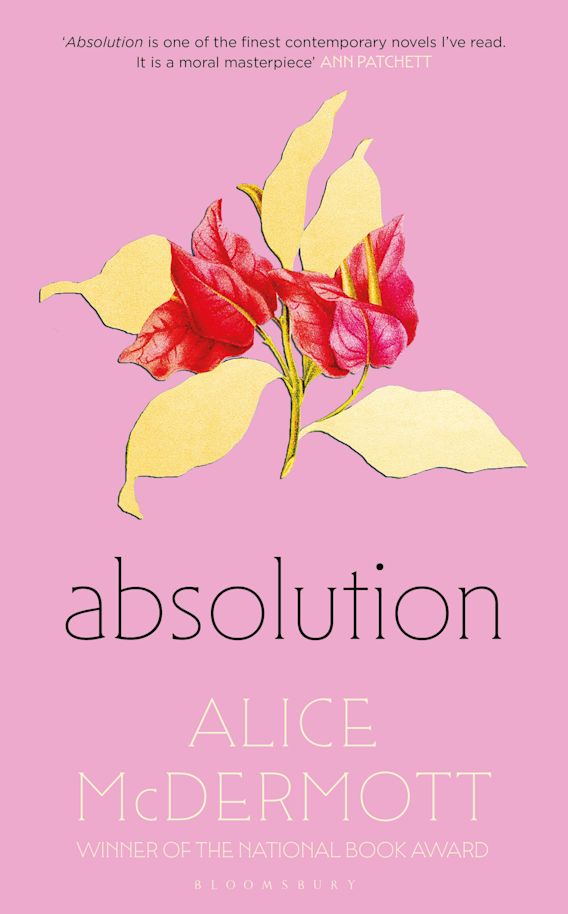 Absolution: : Alice McDermott: Bloomsbury Publishing