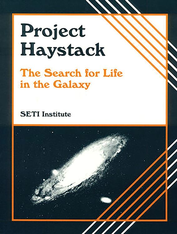 Project Haystack: The Search for Life in the Galaxy: Libraries Unlimited
