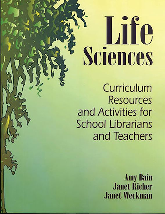 Life Sciences: Curriculum Resources and Activities for School ...