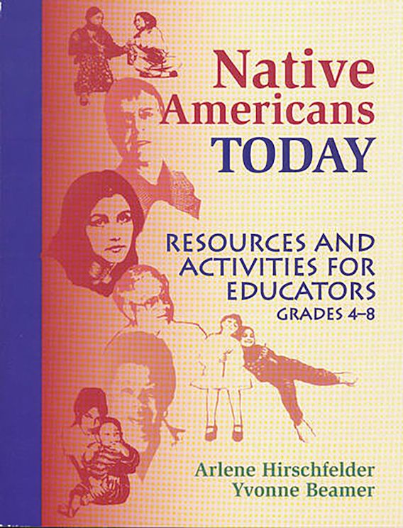 Native Americans Today: Resources and Activities for Educators, Grades ...