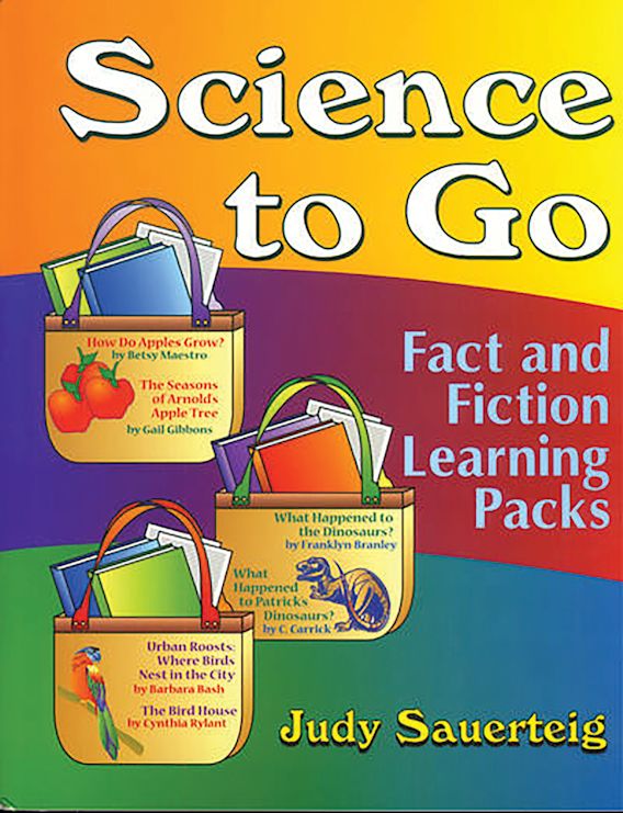 Science to Go: Fact and Fiction Learning Packs: Judy Sauerteig ...