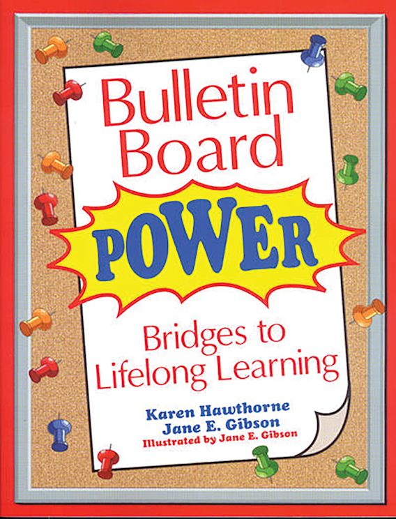 Bulletin Board Power: Bridges to Lifelong Learning: Karen Hawthorne ...