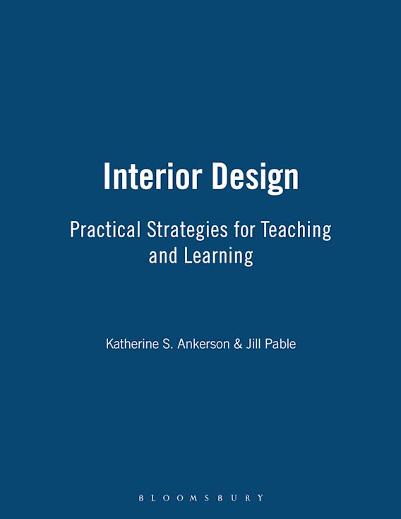 Interior Design: Practical Strategies for Teaching and Learning ...