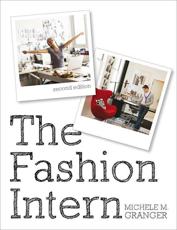 The Fashion Intern Michele M Granger Fairchild Books