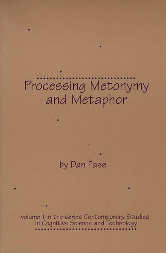 Processing Metonymy and Metaphor: : Contemporary Studies in Cognitive ...