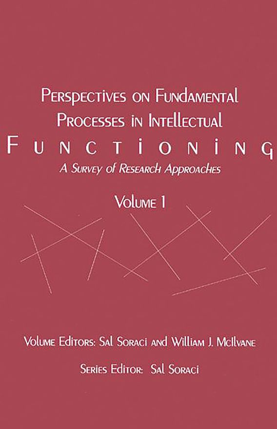 Perspectives on Fundamental Processes in Intellectual Functioning: A ...
