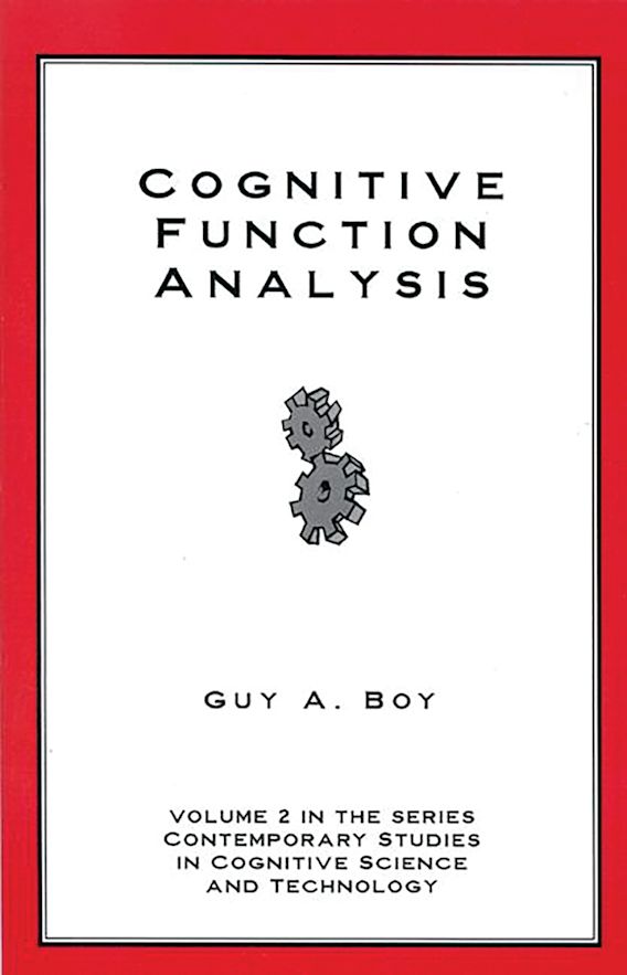 Cognitive Function Analysis: : Guy A. Boy: Praeger