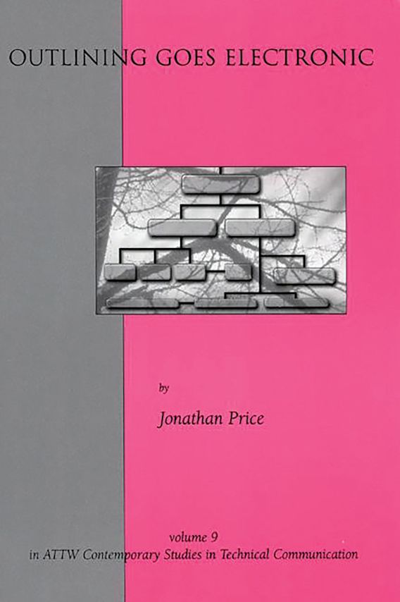 Outlining Goes Electronic: : Contemporary Studies in Technical ...