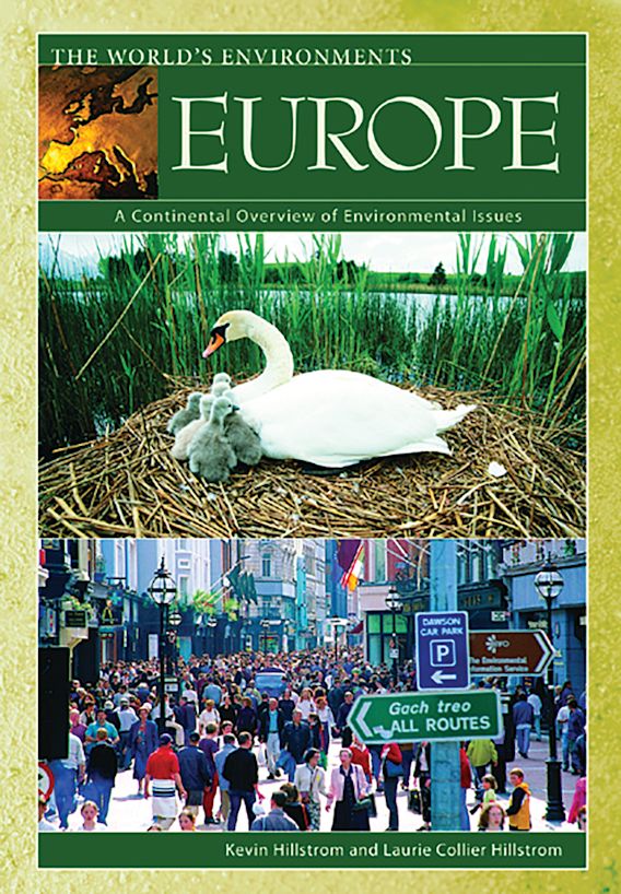 Europe: A Continental Overview of Environmental Issues: The World's ...
