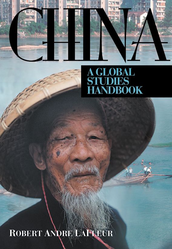 China: A Global Studies Handbook: Global Studies - Asia Robert André ...