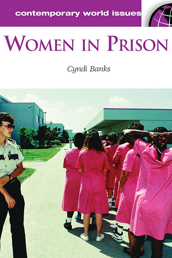 Women in Prison: A Reference Handbook: Contemporary World Issues Cyndi ...