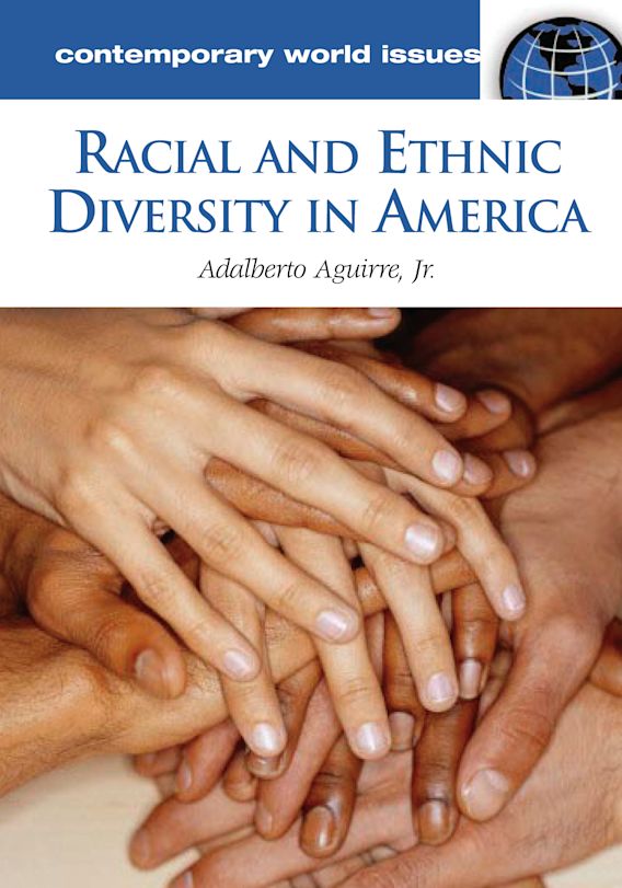 Racial and Ethnic Diversity in America: A Reference Handbook ...