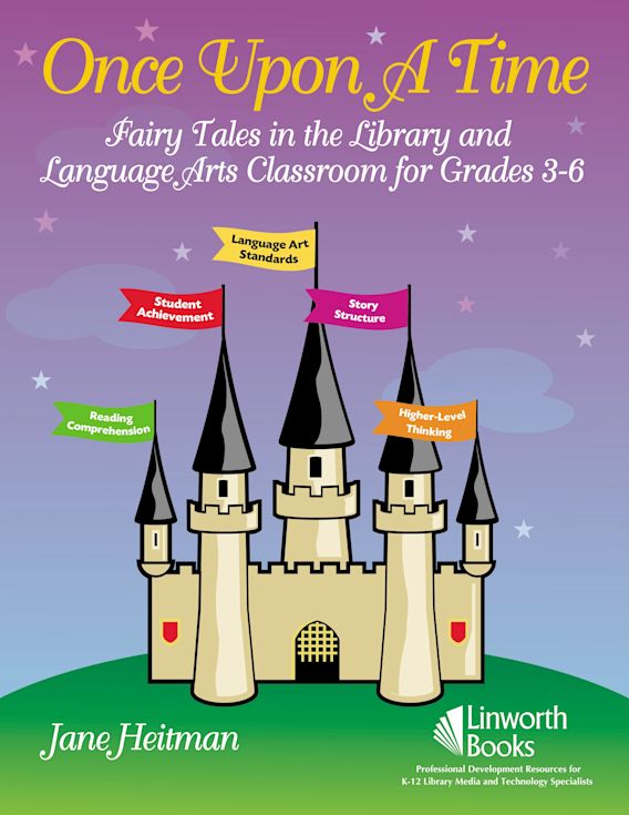 Once Upon a Time: Fairy Tales in the Library and Language Arts ...