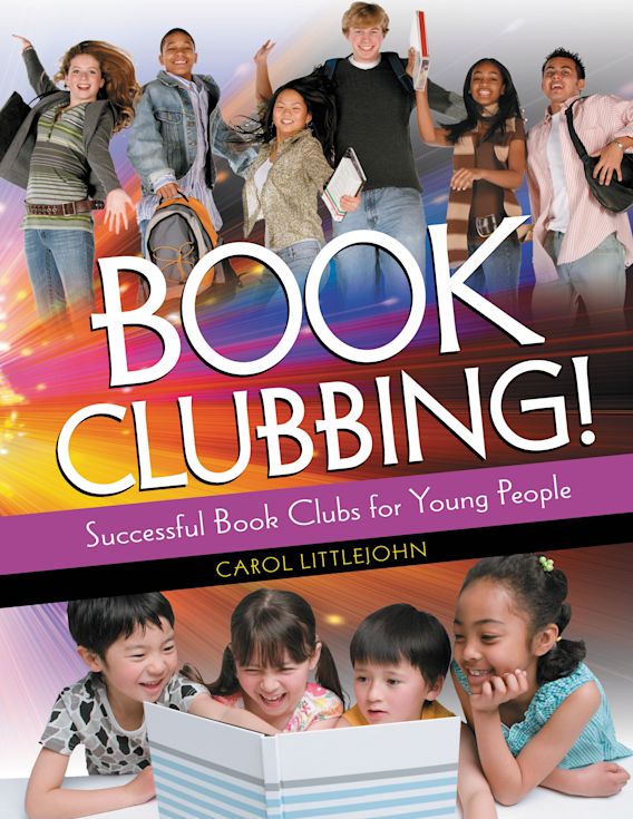 Book Clubbing!: Successful Book Clubs for Young People: Carol ...