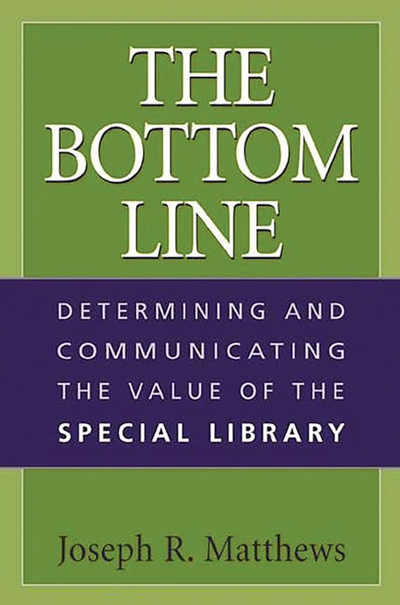 The Bottom Line: Determining and Communicating the Value of the Special ...