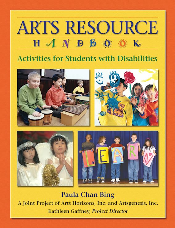 Arts Resource Handbook: Activities for Students with Disabilities ...