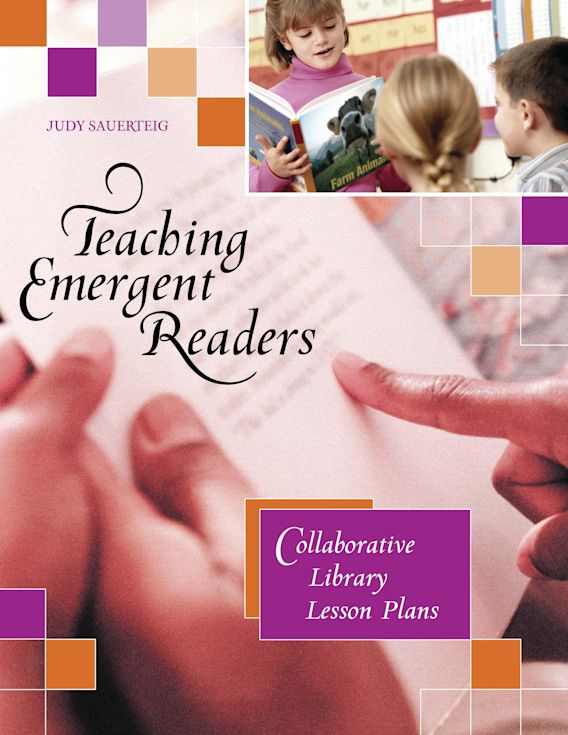 Teaching Emergent Readers: Collaborative Library Lesson Plans: Judy ...