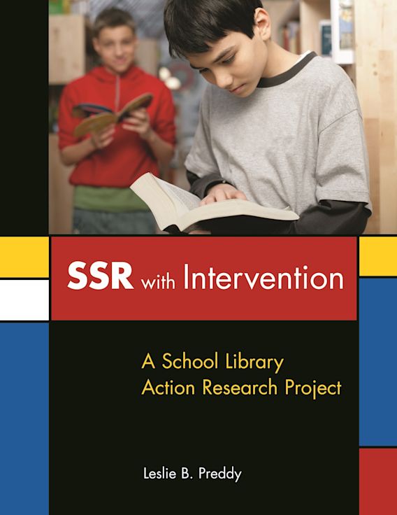SSR with Intervention: A School Library Action Research Project: Leslie ...
