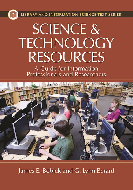 Science and Technology Resources: A Guide for Information Professionals and Researchers: Library ...