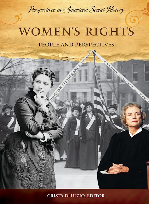 Women's Rights: People and Perspectives: Perspectives in American ...