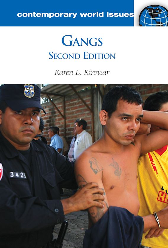 Gangs: A Reference Handbook: Contemporary World Issues Karen L. Kinnear ...