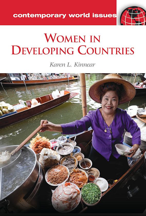 Women in Developing Countries: A Reference Handbook: Contemporary World ...