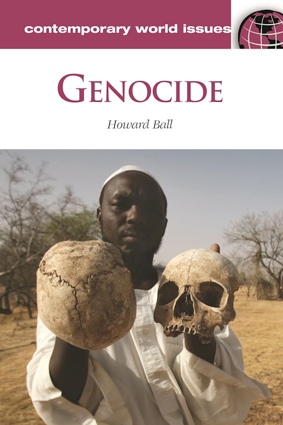 Genocide: A Reference Handbook: Contemporary World Issues Howard Ball ...