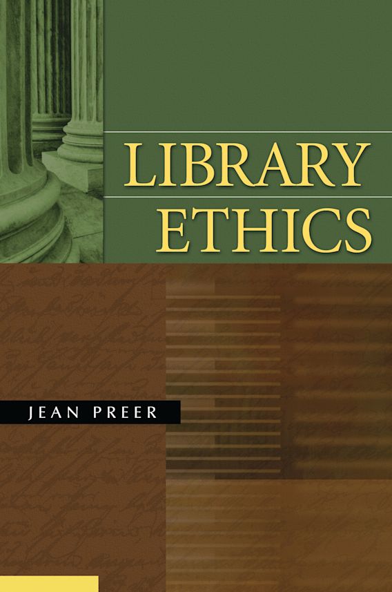 Library Ethics: : Jean Preer: Libraries Unlimited