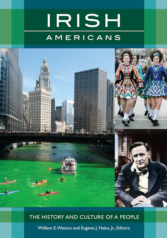 Irish Americans: The History and Culture of a People: William E. Watson ...