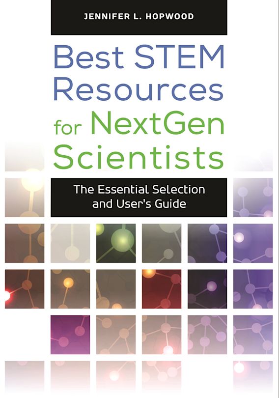 Best STEM Resources for NextGen Scientists: The Essential Selection and ...