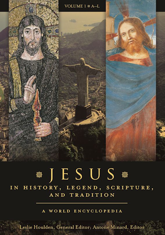 Jesus in History, Legend, Scripture, and Tradition [2 volumes]: A World ...
