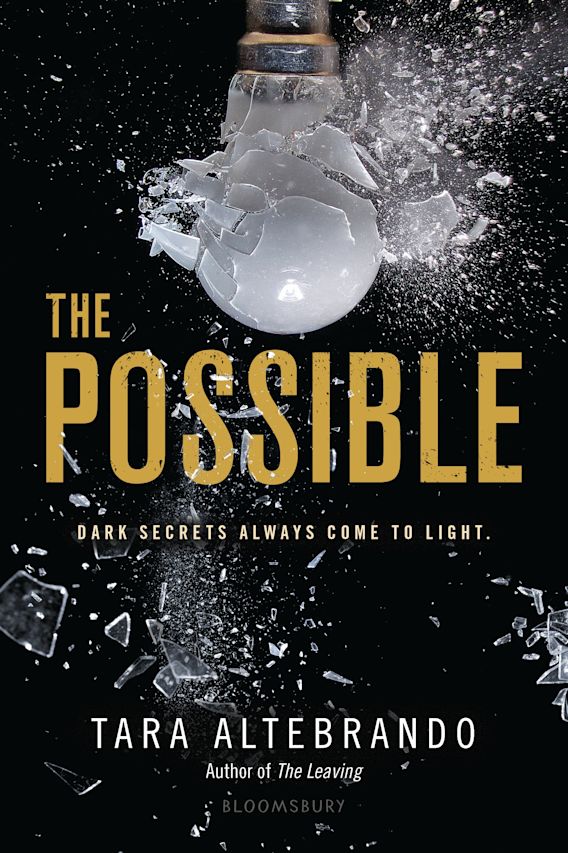 The Possible: : Tara Altebrando: Bloomsbury USA Childrens