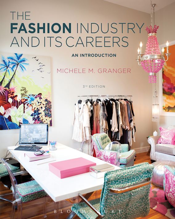 The Fashion Industry and Its Careers: An Introduction: Michele M ...