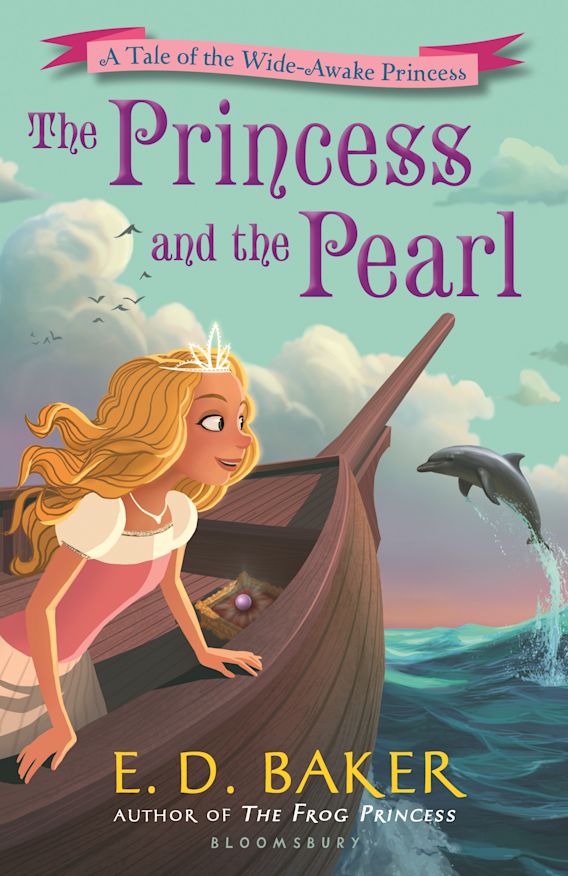 The Princess and the Pearl: : The Wide-Awake Princess E.D. Baker ...