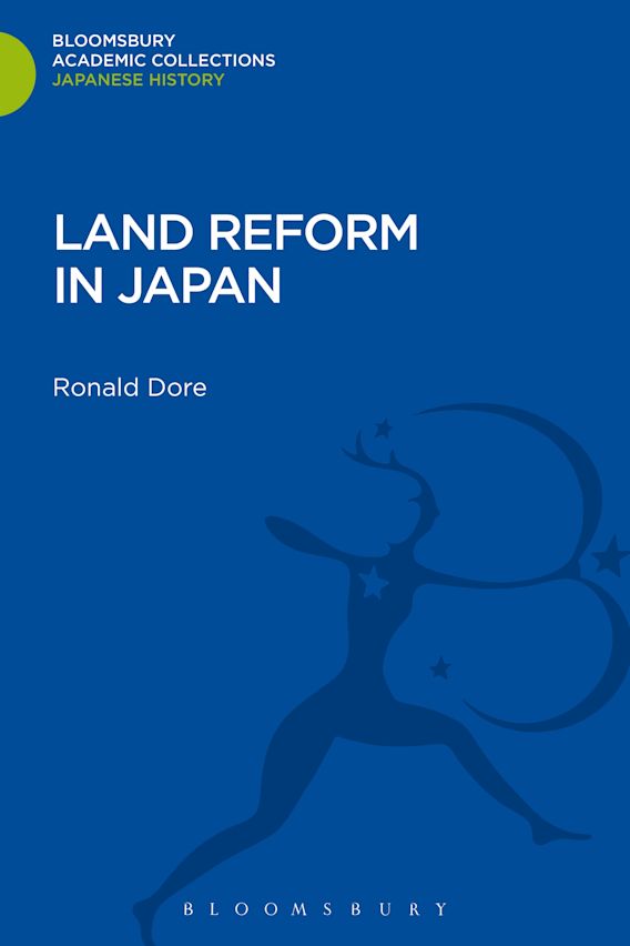Land Reform in Japan: : Bloomsbury Academic Collections: Japan Ronald ...